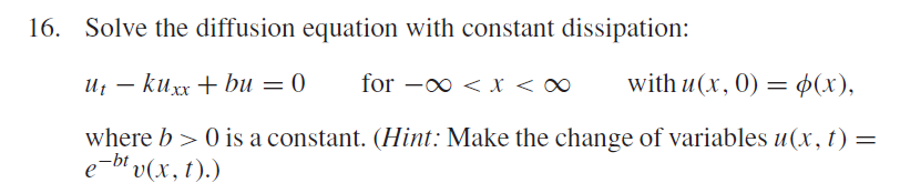 Solved 16. Solve the diffusion equation with constant | Chegg.com