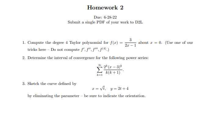 Solved Homework 2 Due: 6-28-22 Submit a single PDF of your | Chegg.com