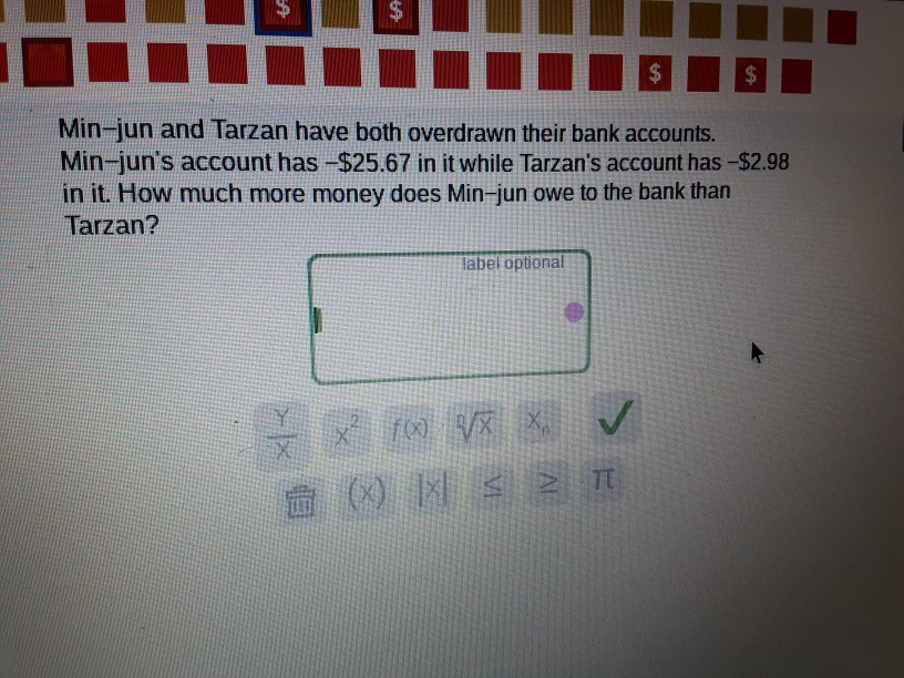 Solved Min-jun and Tarzan have both overdrawn their bank | Chegg.com