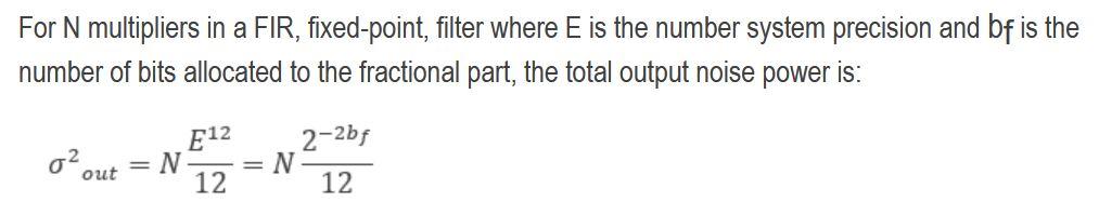 Solved For N multipliers in a FIR, fixed-point, filter where | Chegg.com