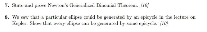 Solved 7. State and prove Newton's Generalized Binomial | Chegg.com