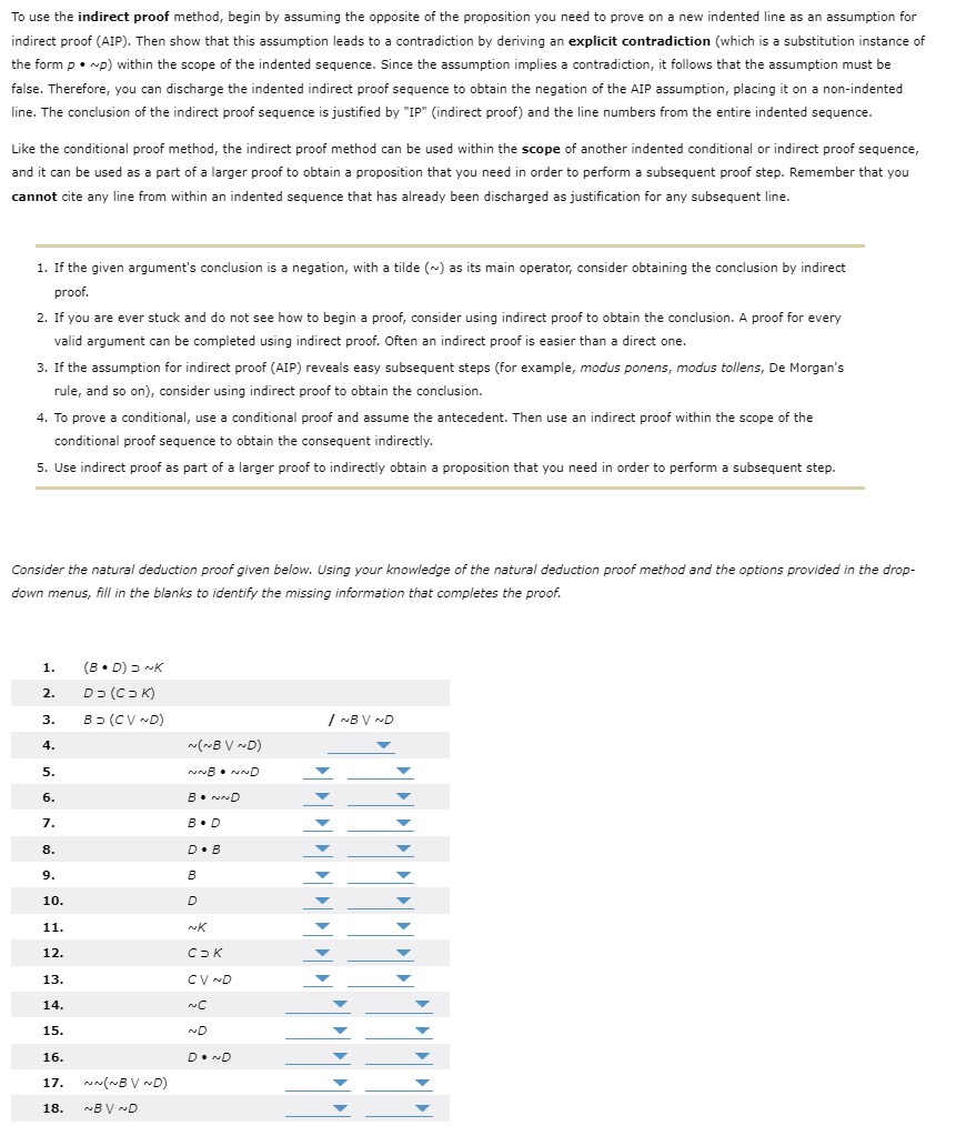 Solved To use the indirect proof method, begin by assuming | Chegg.com