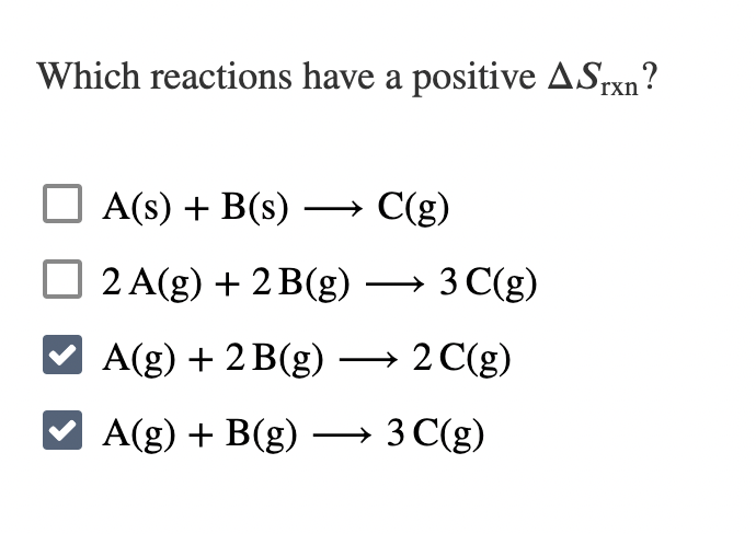 Solved Which reactions have a positive | Chegg.com
