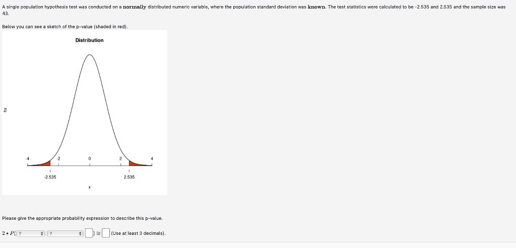 Solved 43. Below you can see a sketch of the p-value (shaded | Chegg.com