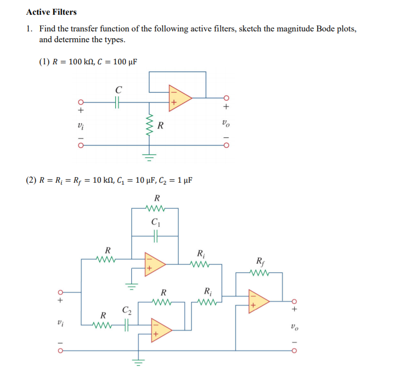 Solved Active Filters Find the transfer function of the | Chegg.com