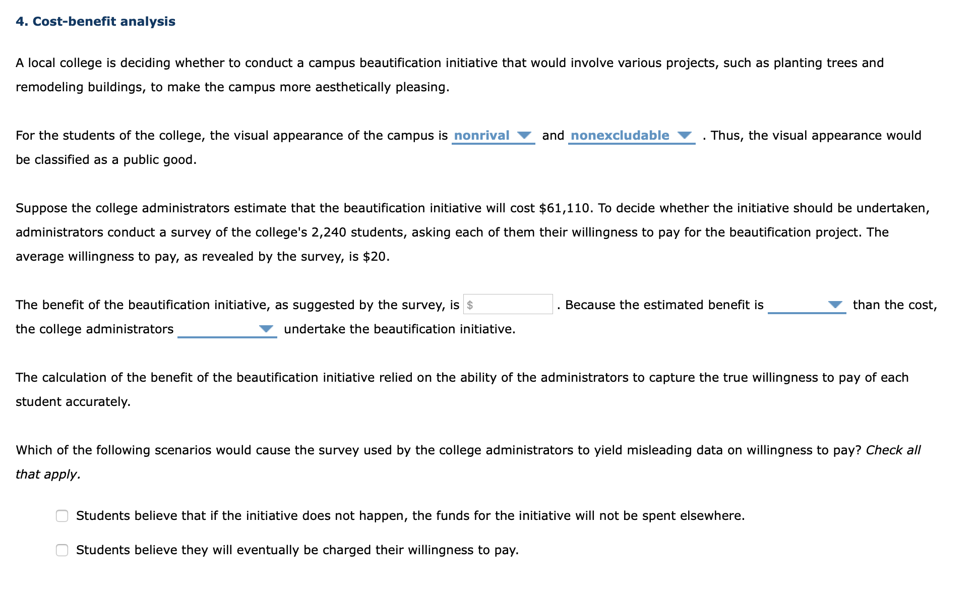 Solved 4. Cost-benefit analysis A local college is deciding | Chegg.com