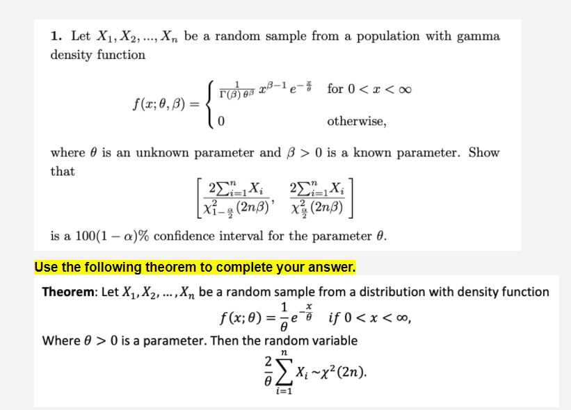 Solved 1. Let X1, X2, ..., Xn be a random sample from a | Chegg.com