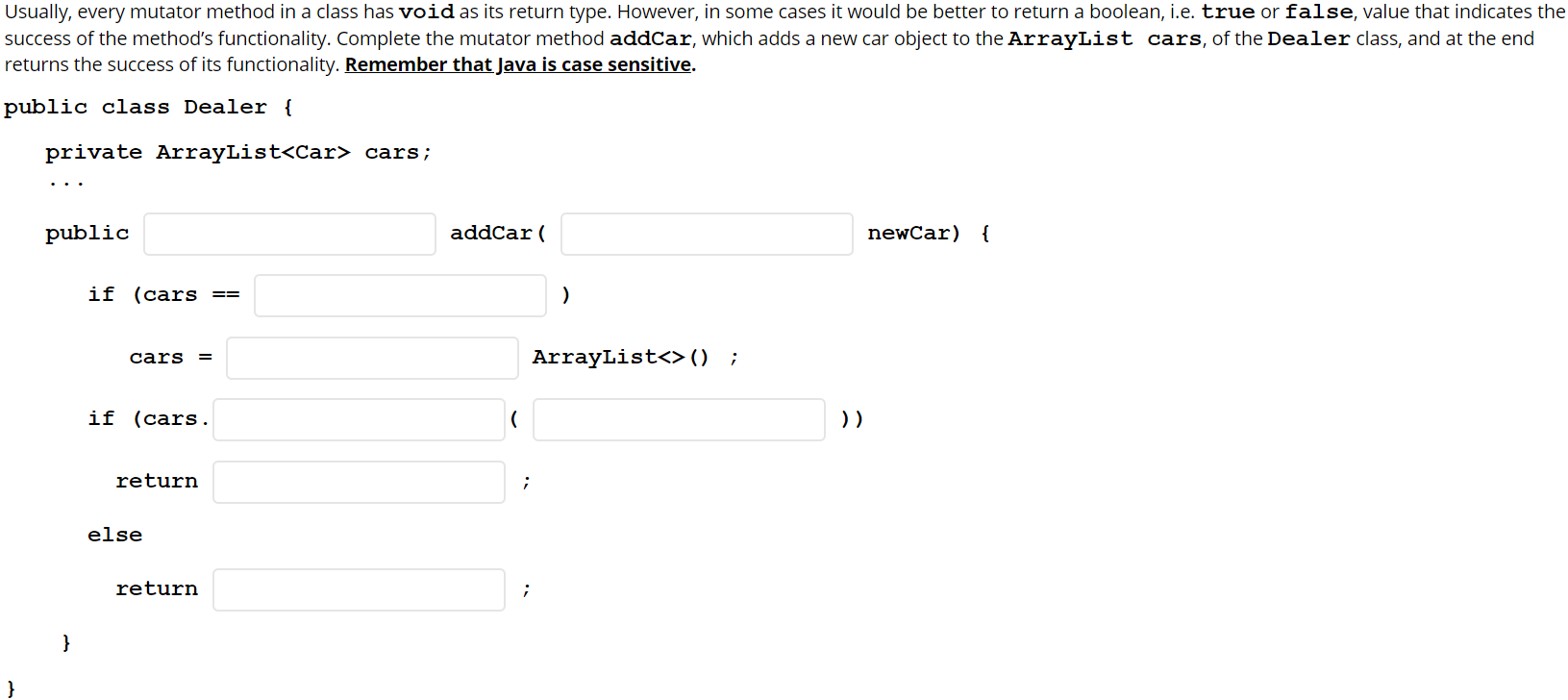 Solved Usually Every Mutator Method In A Class Has Void As