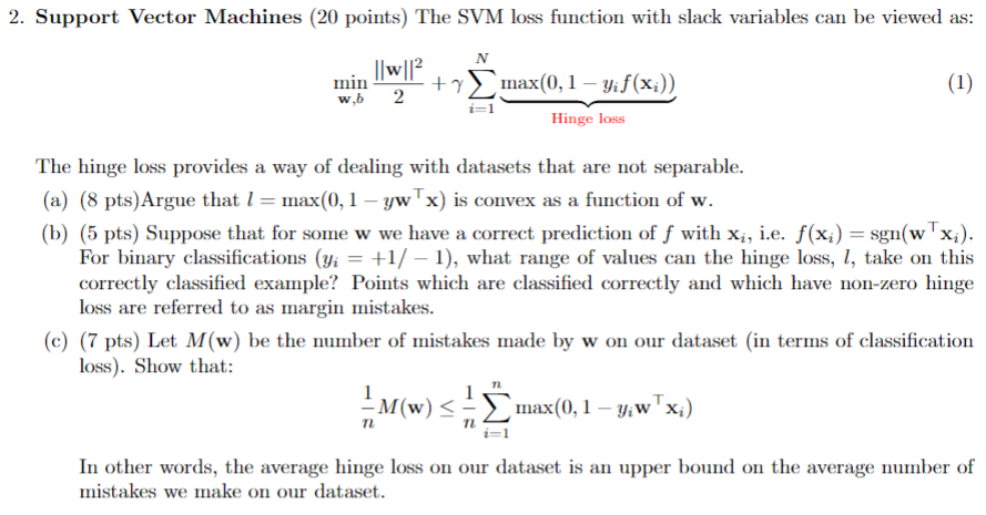 2. Support Vector Machines (20 points) The SVM loss | Chegg.com