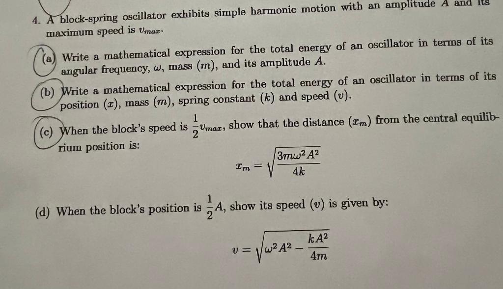 Solved 4. A block-spring oscillator exhibits simple harmonic | Chegg.com