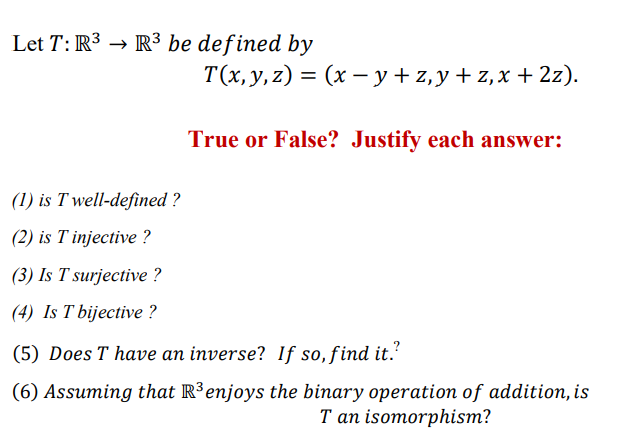 Solved Let T: R3 → R3 be defined by T(x, y, z) = (x – y | Chegg.com