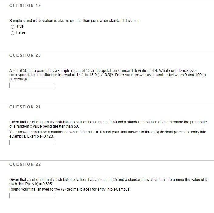 Solved QUESTION 19 Sample standard deviation is always | Chegg.com