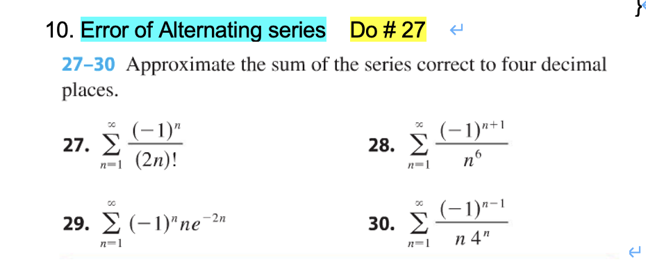 Solved 10. Error of Alternating series Do# 27 27-30 | Chegg.com
