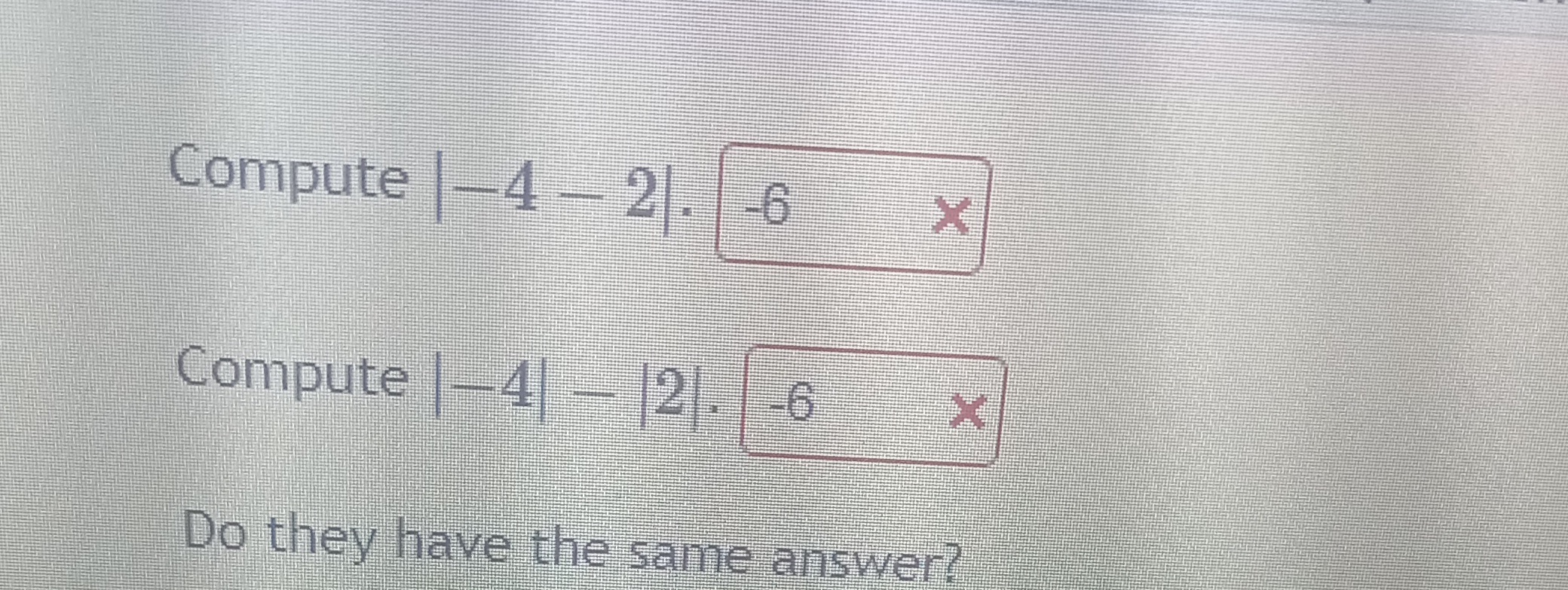 Solved Compute ∣−4∣−∣2∣ | Chegg.com