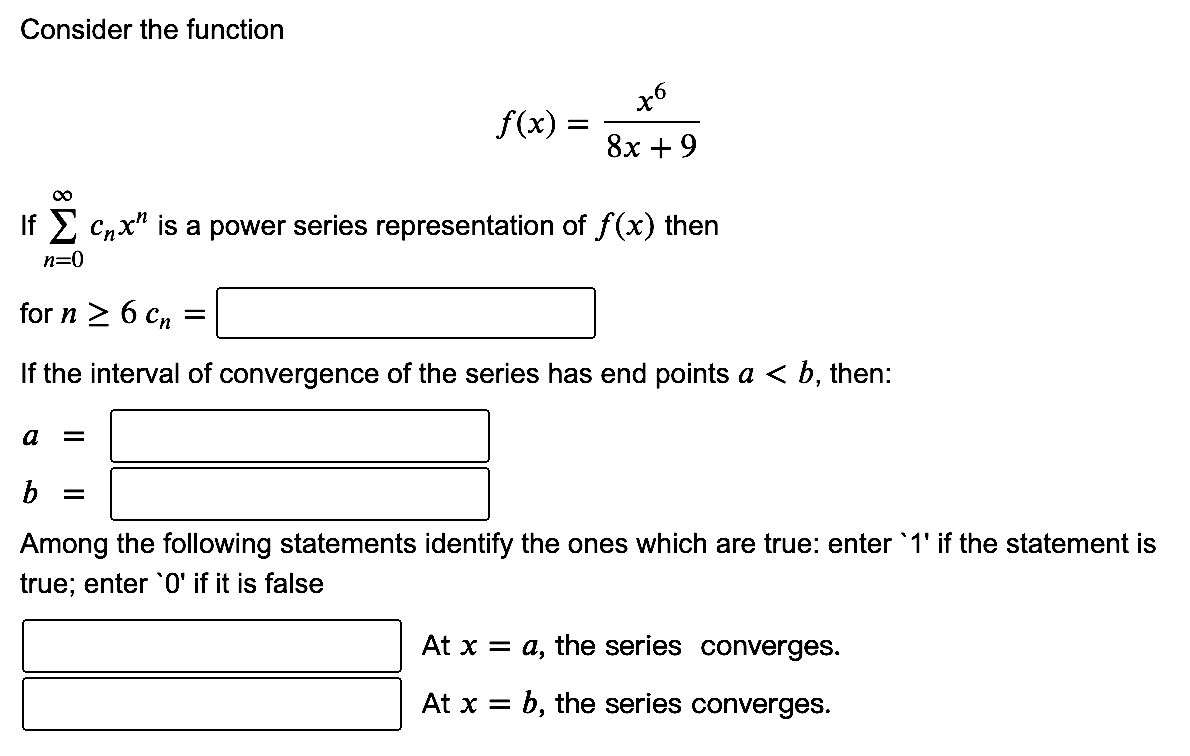 Solved Consider the function f(x) = x6 8x + 9 If I cnx" is a | Chegg.com