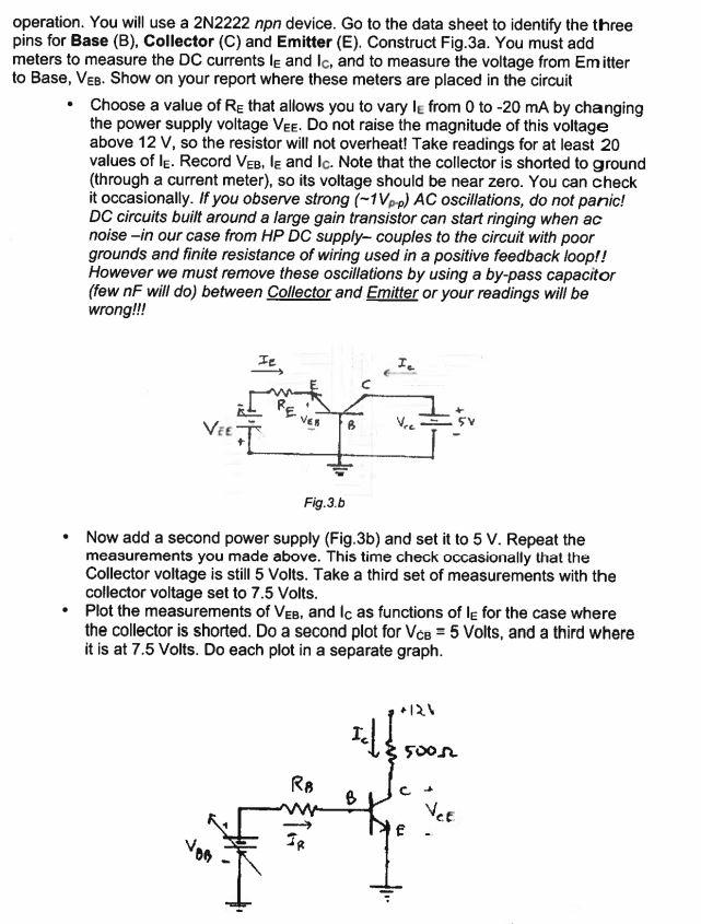 Solved operation. You will use a 2 N2222 npn device. Go to | Chegg.com
