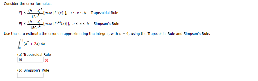 Solved Use the Trapezoidal Rule and Simpson's Rule to | Chegg.com