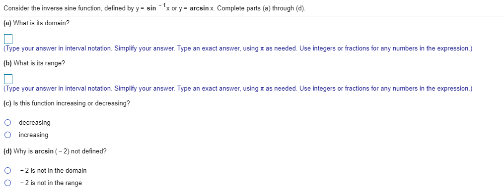 Solved Consider the inverse sine function, defined by y | Chegg.com