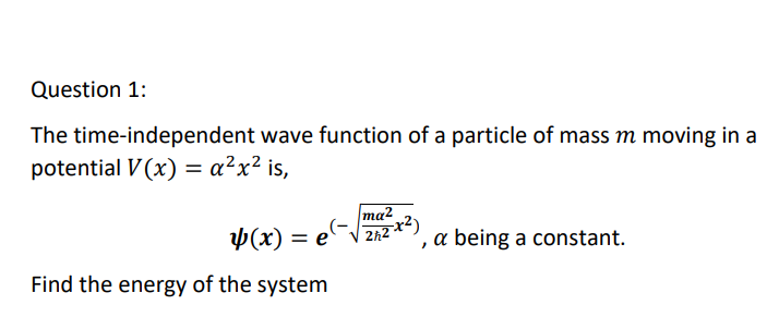 Solved The time-independent wave function of a particle of | Chegg.com