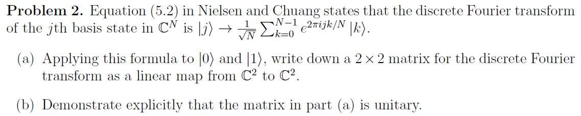Solved Problem 2. Equation (5.2) in Nielsen and Chuang | Chegg.com