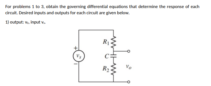 Solved For problems 1 to 3 , obtain the governing | Chegg.com