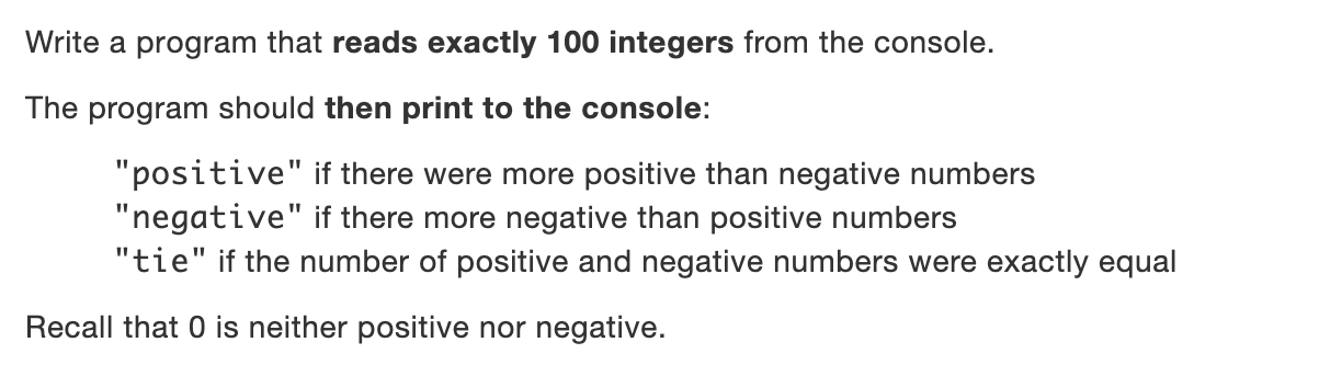 Solved Write a program that reads exactly 100 integers from | Chegg.com