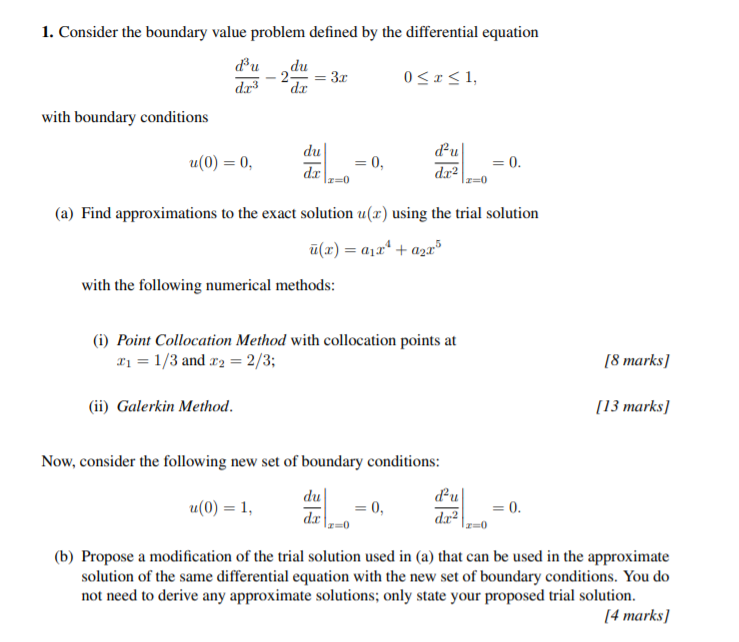 Solved 1. Consider the boundary value problem defined by the | Chegg.com