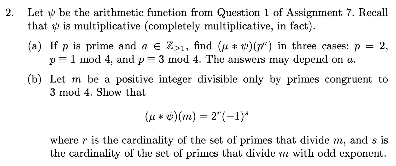 Solved Let \psi be the arithmetic function from Question 1 | Chegg.com