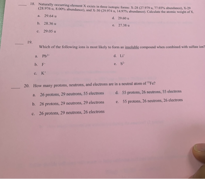 Solved 18. Naturally occurring element X exists in three | Chegg.com