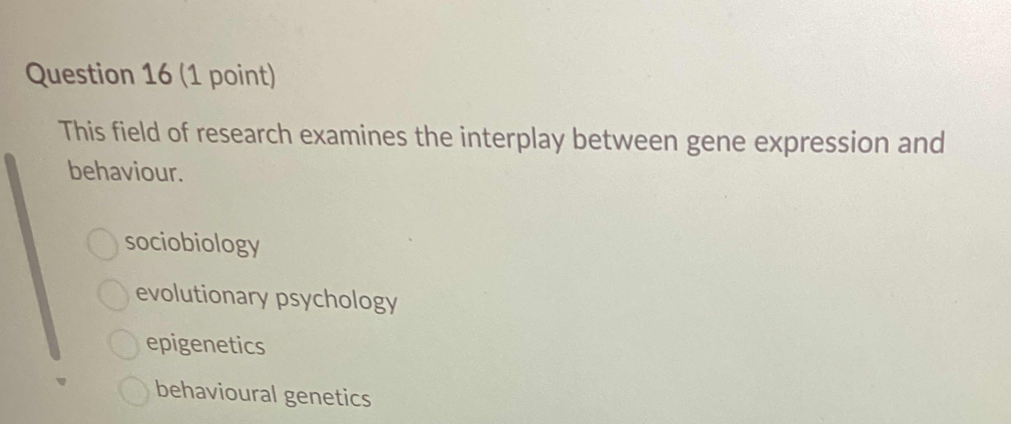 Solved Question 16 (1 ﻿point)This field of research examines | Chegg.com