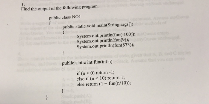Solved 1. Find the output of the following program. public | Chegg.com