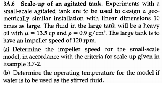 Solved 3A.6 Scale-up of an agitated tank. Experiments with a | Chegg.com
