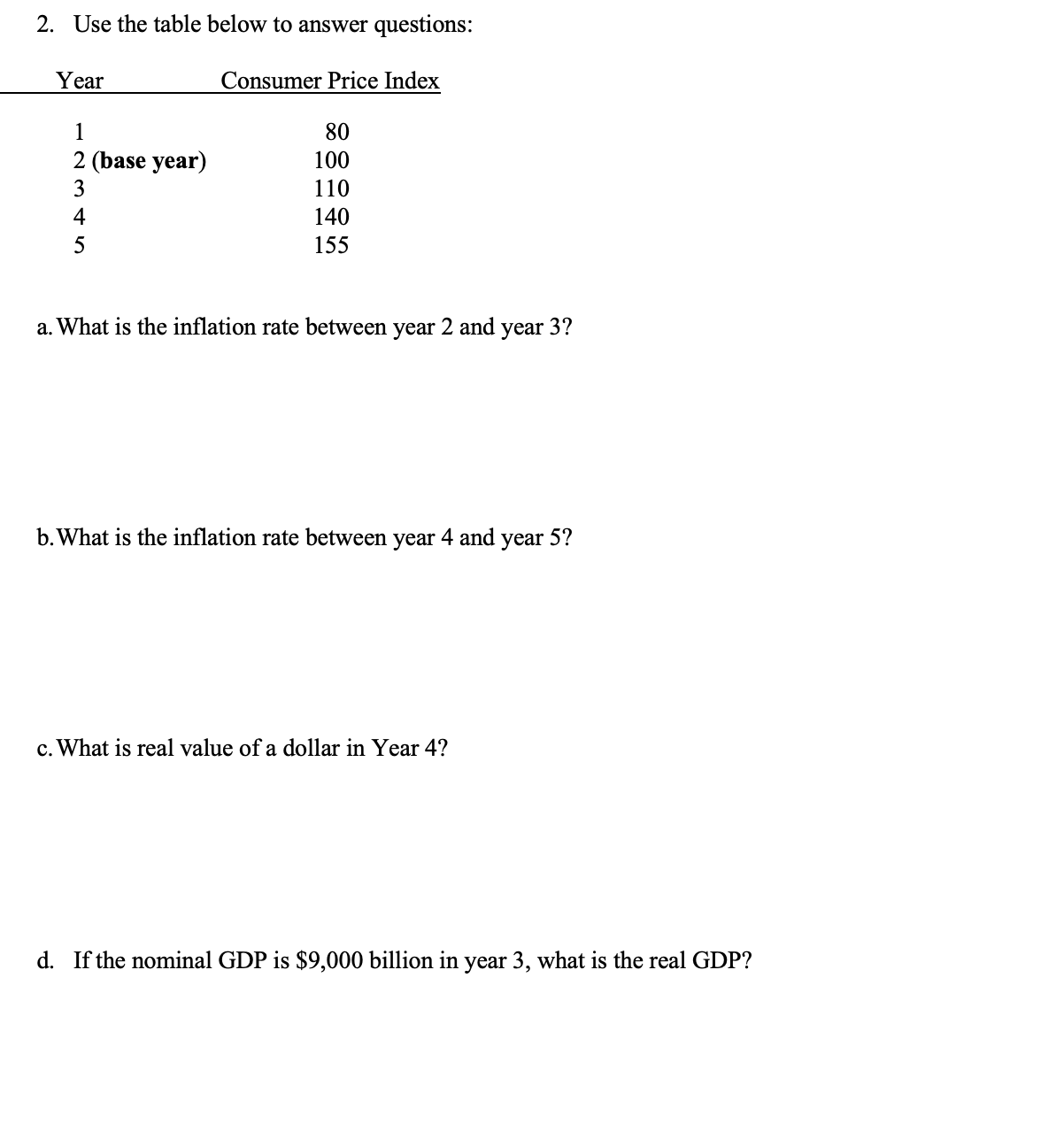 2. Use the table below to answer questions: a. What | Chegg.com