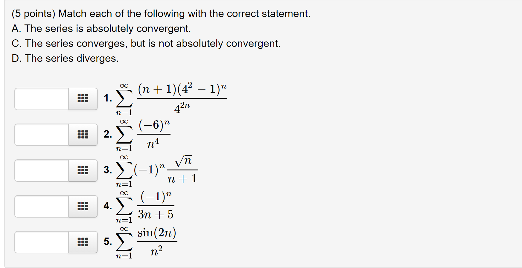 Solved (5 points) Match each of the following with the | Chegg.com