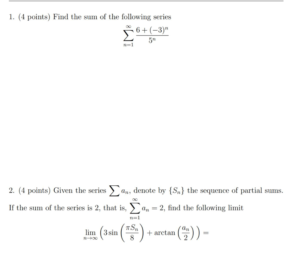 Solved 1. (4 points) Find the sum of the following series | Chegg.com