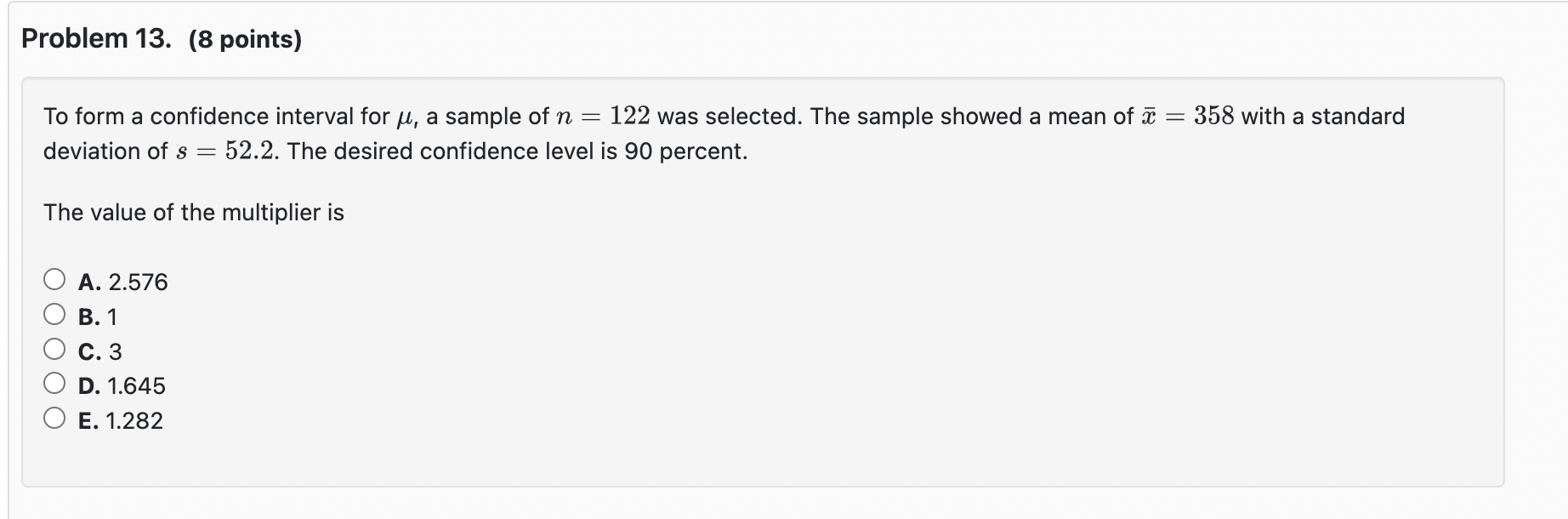 Solved Problem 13. (8 points)\\nTo form a confidence | Chegg.com