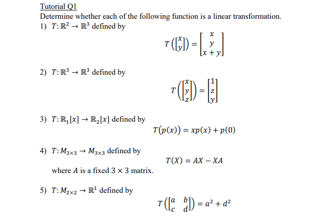 Solved Tutorial Q1 Determine whether each of the following | Chegg.com