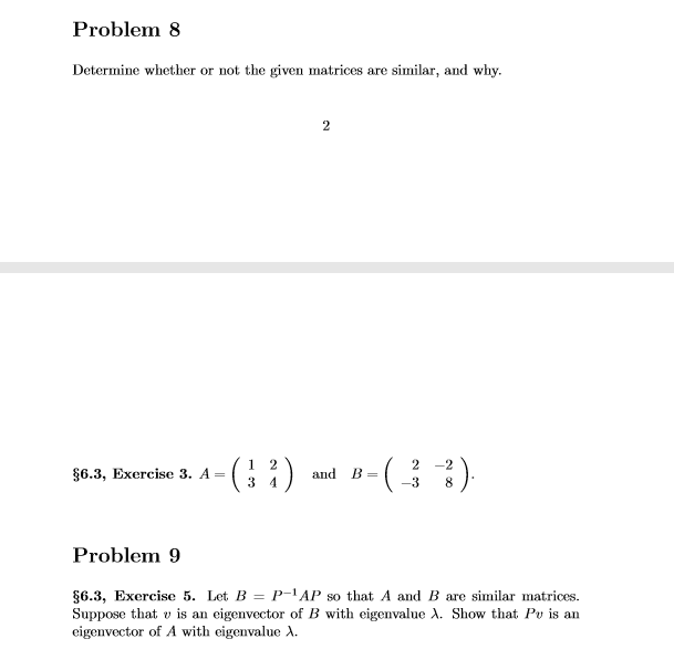 Solved Problem 8 Determine Whether Or Not The Given Matrices 3125