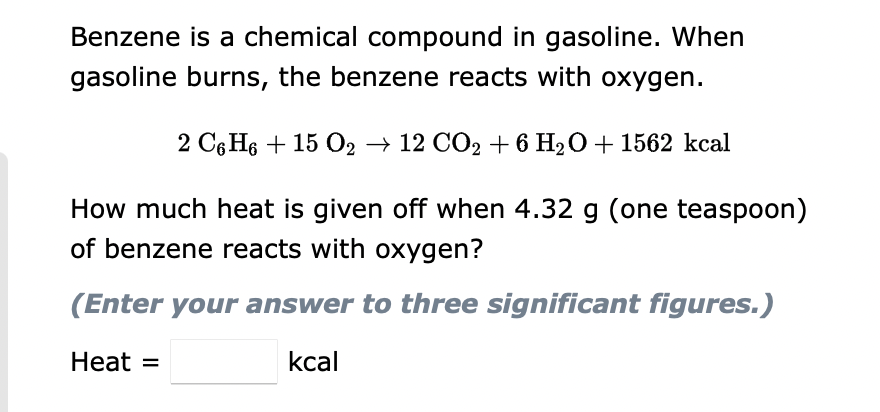Solved Benzene is a chemical compound in gasoline. When | Chegg.com