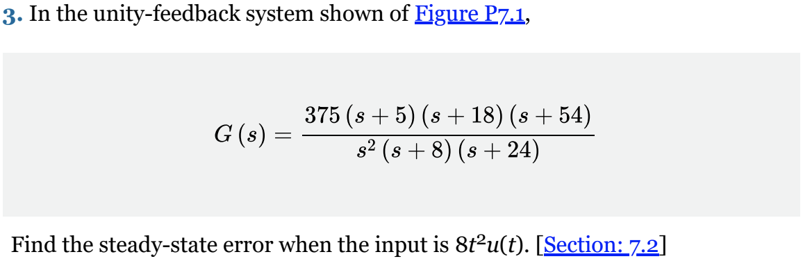 Solved 3. In the unity-feedback system shown of Figure P7.1, | Chegg.com