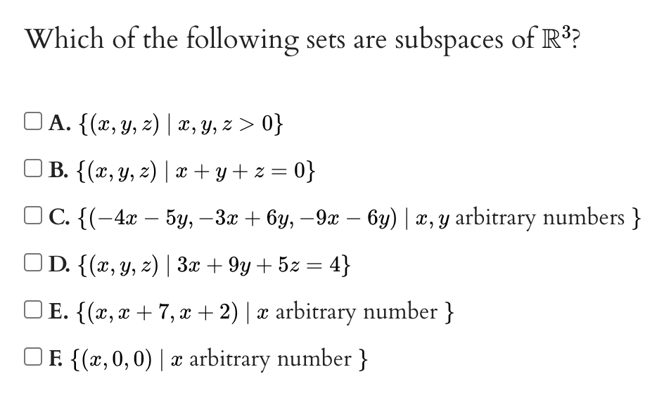 Solved Which of the following sets are subspaces of R3 ? A. | Chegg.com