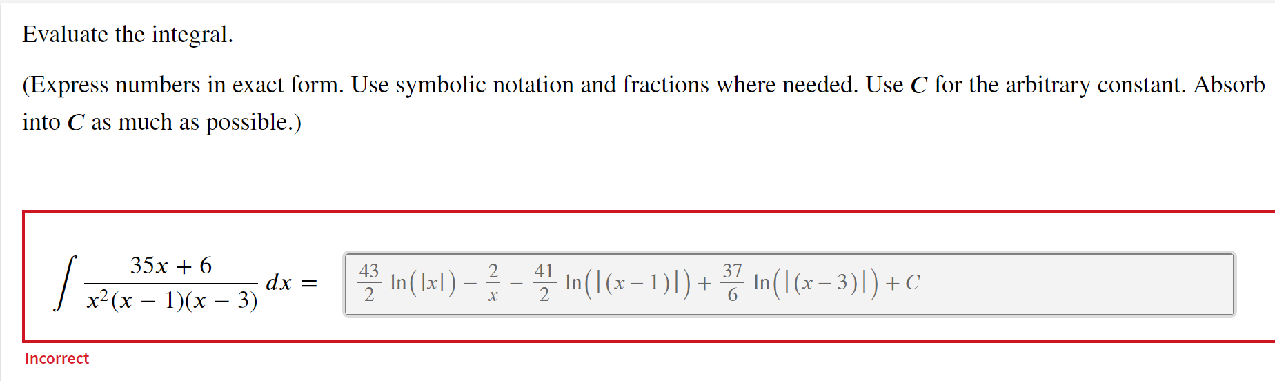 Solved Evaluate the integral. (Express numbers in exact | Chegg.com