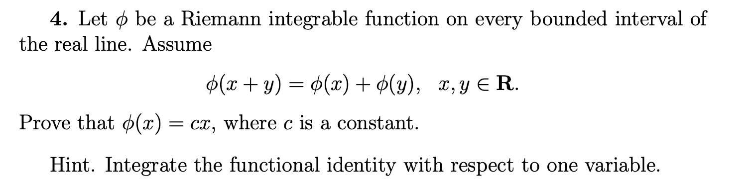 Solved 4. Let o be a Riemann integrable function on every | Chegg.com