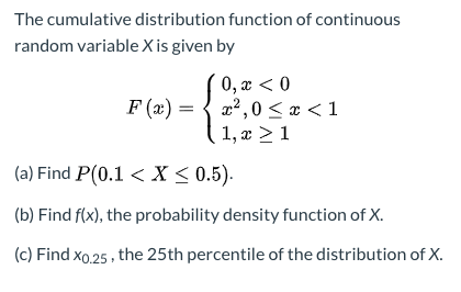 Solved The cumulative distribution function of continuous | Chegg.com