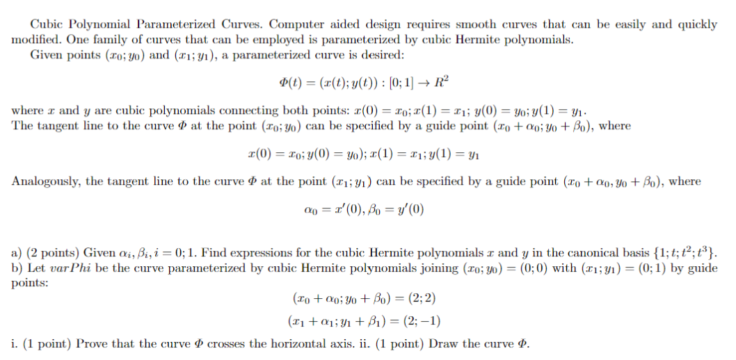 Solved Cubic Polynomial Parameterized Curves. Computer aided | Chegg.com