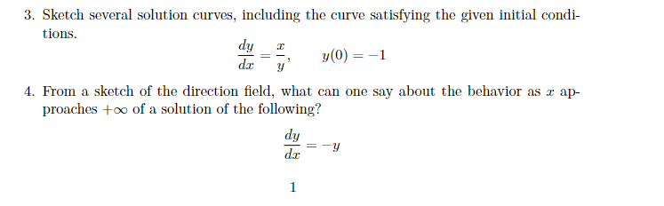 Solved 3. Sketch several solution curves, including the | Chegg.com
