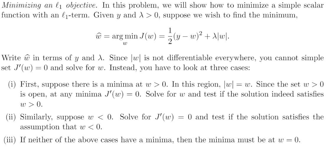 Minimizing An Lı Objective In This Problem We Will