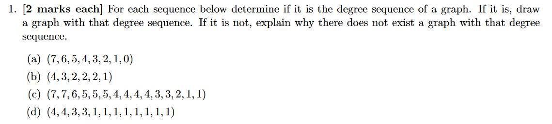 Solved 1. [2 marks each] For each sequence below determine | Chegg.com