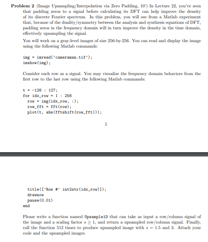 Problem 2 (Image Upsampling/Interpolation via Zero | Chegg.com