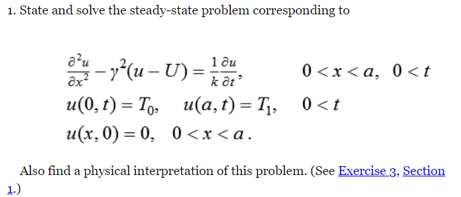 1. State and solve the steady-state problem | Chegg.com
